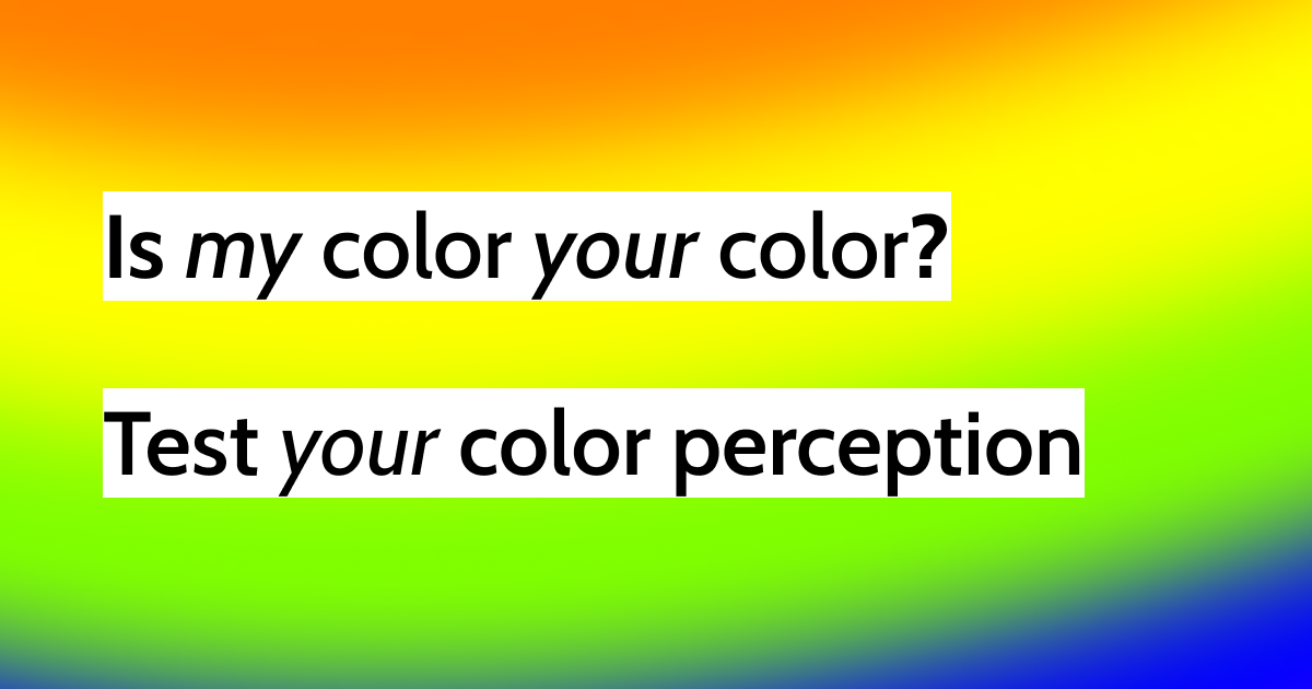 Is My Color Your Color?